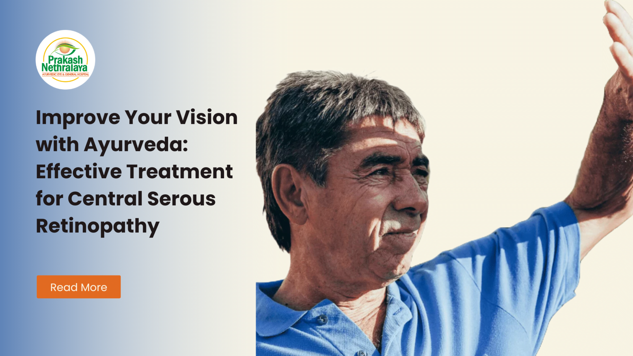 Ayurvedic CSR Treatment – Restore Vision Naturally