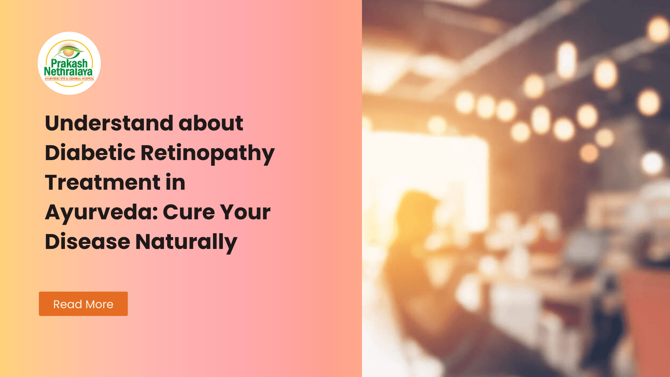 Diabetic Retinopathy Causes and symptoms | Prakash Nethralaya